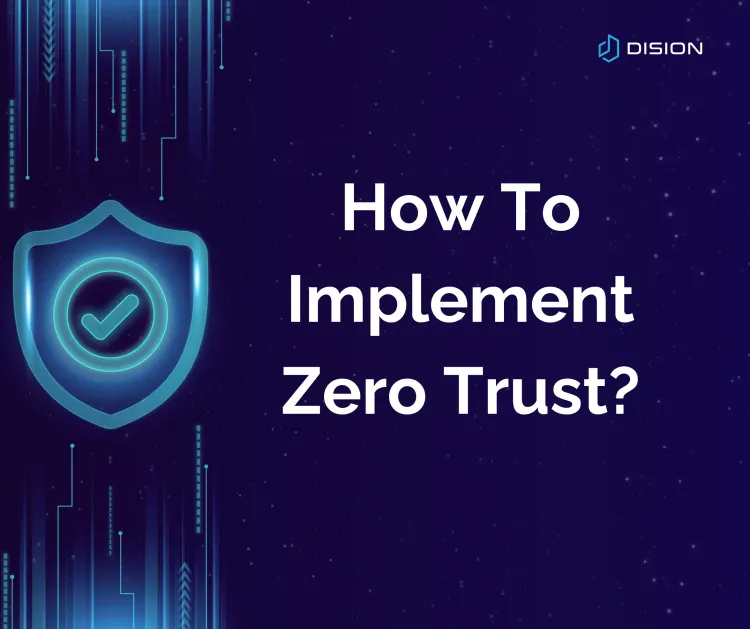 How To Implement Zero Trust
